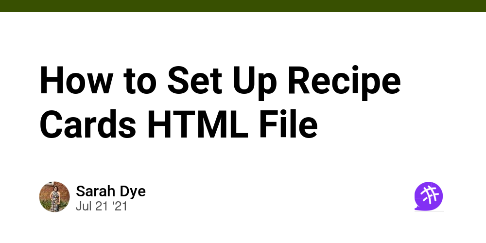 How To Set Up Recipe Cards HTML File CodeNewbie Community