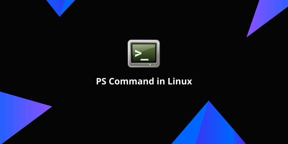 Efficiently Managing Processes With The Ps Command In Linux Codenewbie Community 🌱