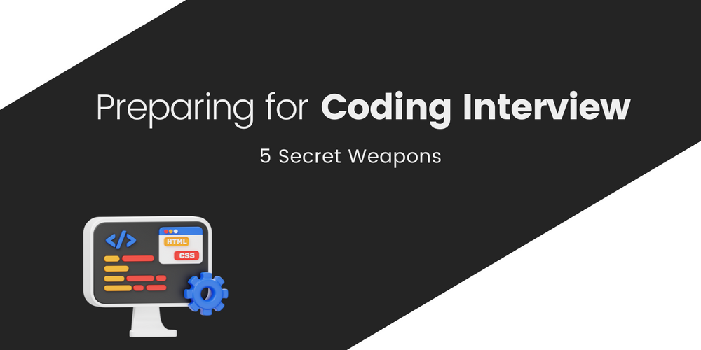 Level Up Your Coding Interview Skills: 5 Secret Weapons - CodeNewbie ... Level Up Your Coding Interview Skills: 5 Secret Weapons - CodeNewbie ...