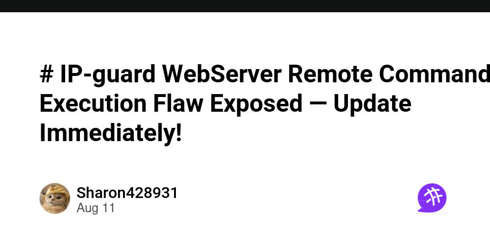 # IP-guard WebServer Remote Command Execution Flaw Exposed — Update ...