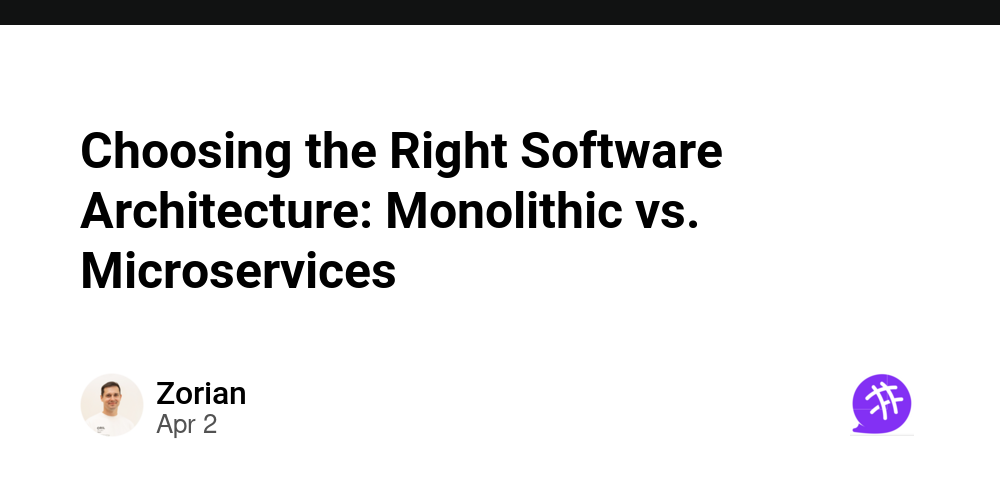 Choosing the Right Software Architecture: Monolithic vs. Microservices ...